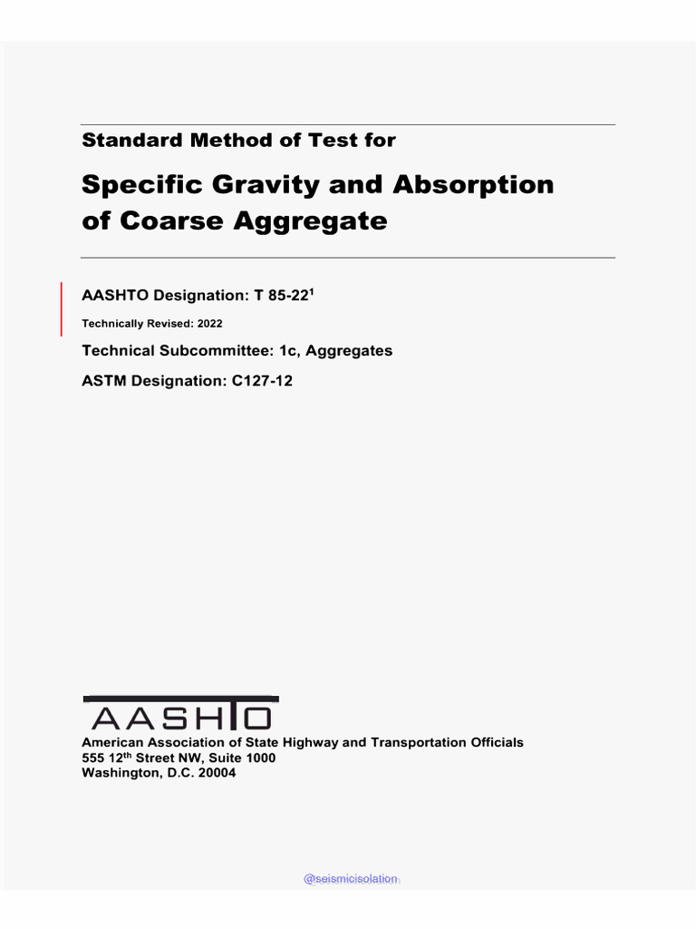AASHTO T 85 Standard Method of Test For Specific Gravity and Absorption ...