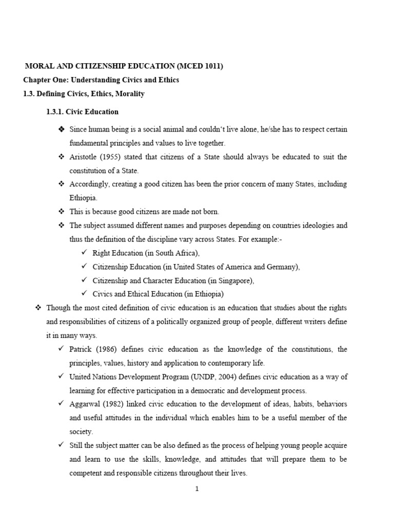 Chapter One: Understanding Civics and Ethics 1.3. Defining Civics, Ethics, Morality 1.3.1. Civic ...