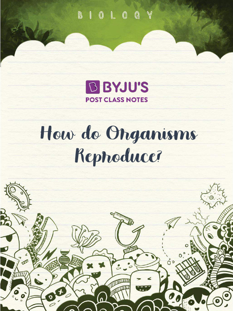 CBSE Class 10 Term 2 How Do Organisms Reproduce Study Notes | PDF