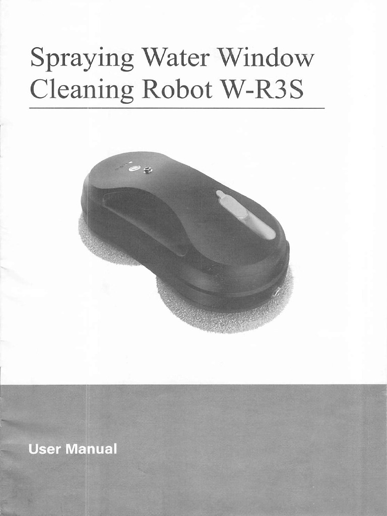 Spraying Water Window Cleaning Robot W-R3S User Manual | PDF