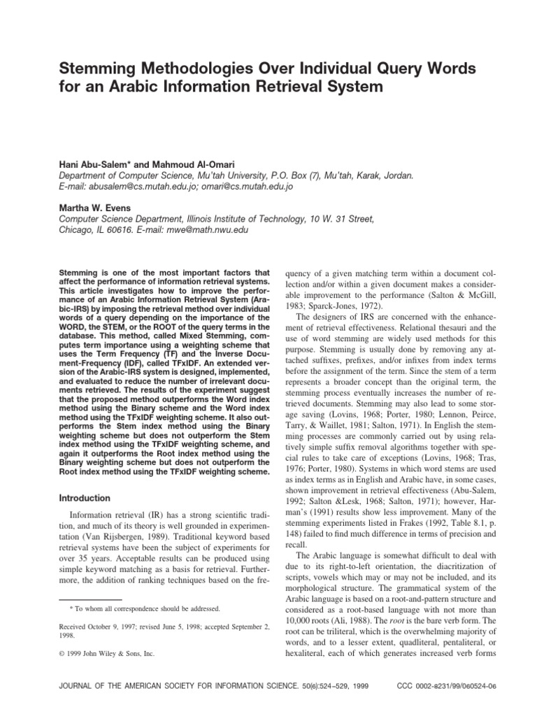 1999 - Stemming Methodologies Over Individual Query Words For An Arabic Information Retrieval ...