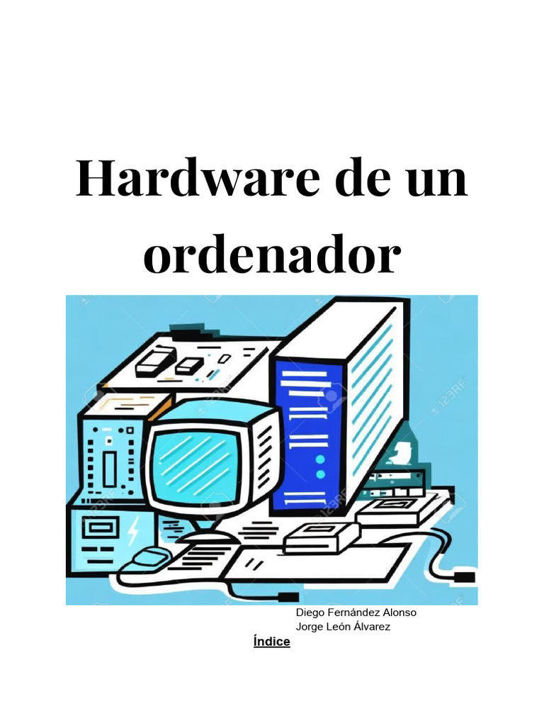 Hardware de Un Ordenador | PDF | Hardware de la computadora | Unidad ...