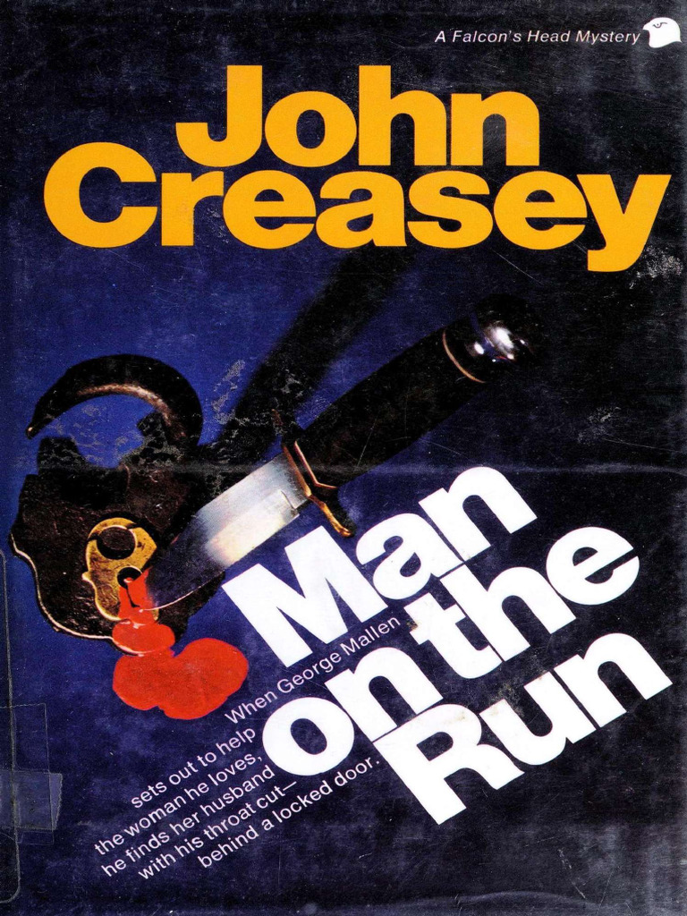 Man On The Run (1972) by John Creasey | PDF