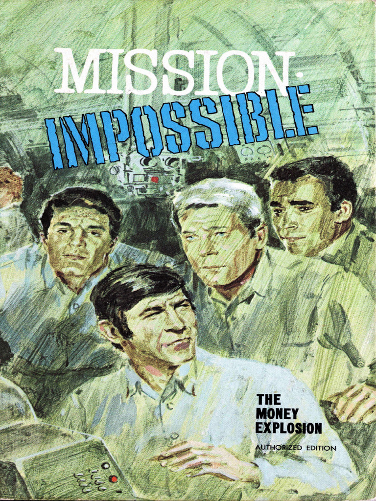 Mission Impossible - The Money Explosion (1970) Whitman TV | PDF