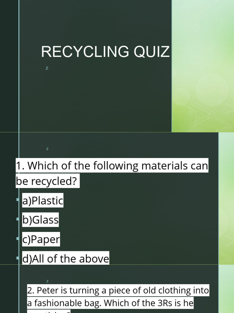 Recycling Quiz | PDF | Recycling | Reuse