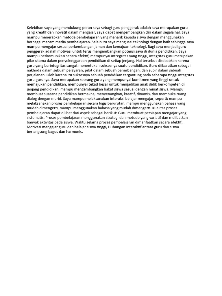 Kelebihan Saya Yang Mendukung Peran Saya Sebagi Guru Penggerak Adalah Saya Merupakan Guru Yang ...