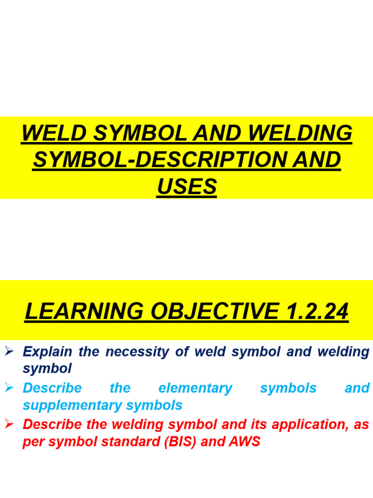 Weld Symbol and Welding Symbol - Description and Uses | PDF | Welding ...