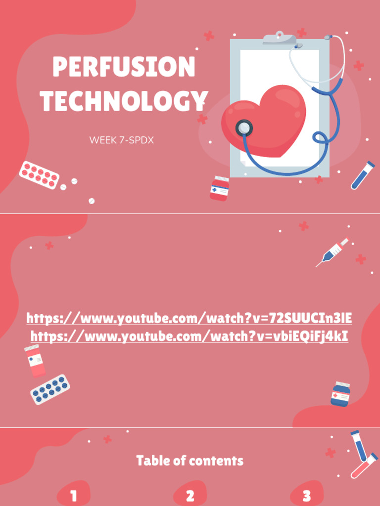 WEEK 7 - PERFUSION TECHNOLOGY v2 | PDF | Heart | Atrium (Heart)