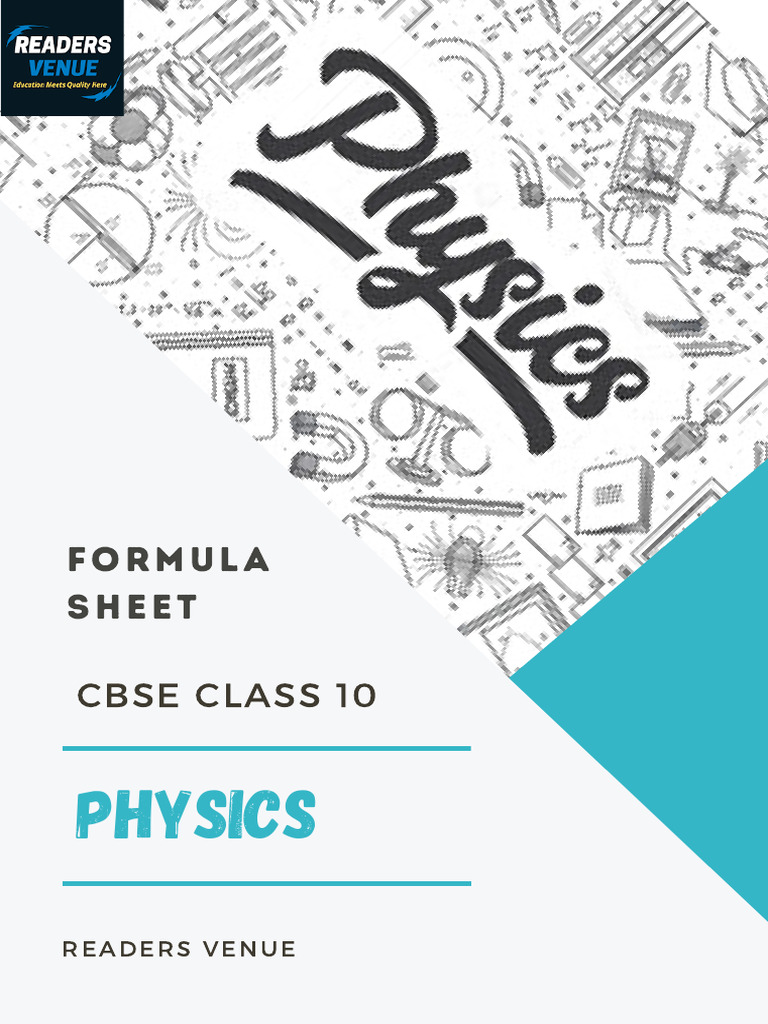 Formula Sheet - Physics Class 10 CBSE | PDF
