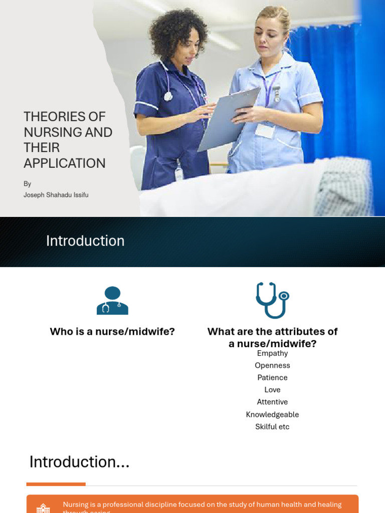 GENERAL NURSING II THEORIES OF NURSING AND THEIR APPLICATION | PDF ...