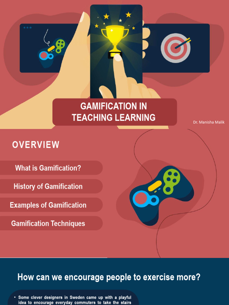 Dr Manisha Malik Gamification For Teaching Learning Pdf Simulation Motivation