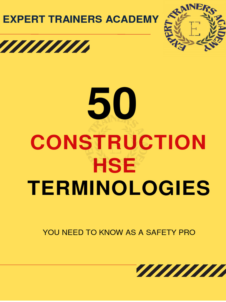 50 CONSTRUCTION HSE Terminologies | Download Free PDF | Hazards ...