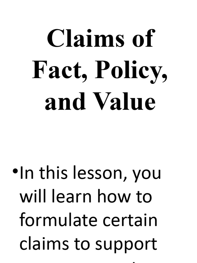 Formulating Claims of Fact,Policy, And Value | PDF
