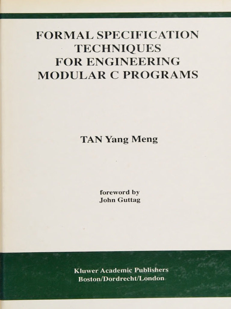 Kluwer Formal Specification Techniques For Engineering Modular C Programs 1996 Scan