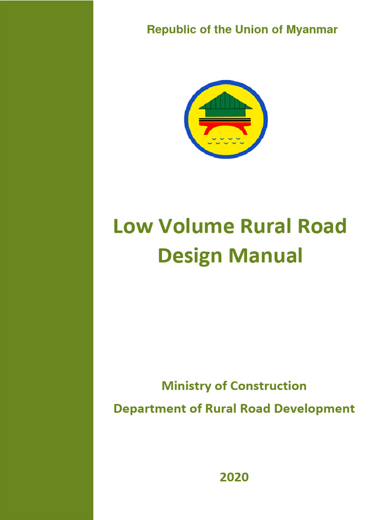 Low Volume Rural Road Design Manual: Ministry of Construction ...