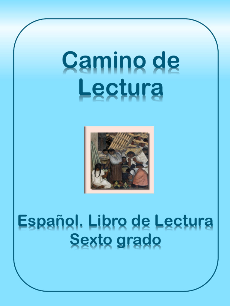 Camino de Lectura 6to Primaria 2 | PDF