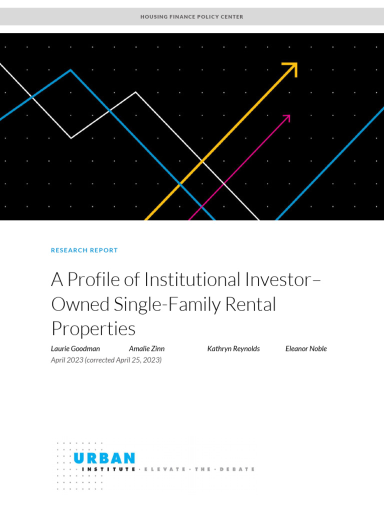 A Profile of Institutional Investor-Owned Single-Family Rental ...