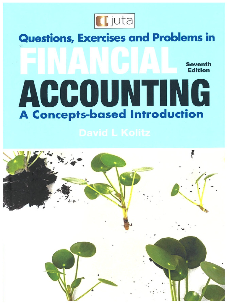Questions Exercises and Problems in Financial Accounting A Concepts ...