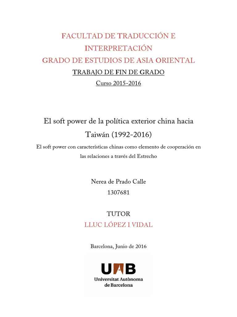 El Soft Power de La Politica Exterior China Hacia Taiwán (1992-2016 ...