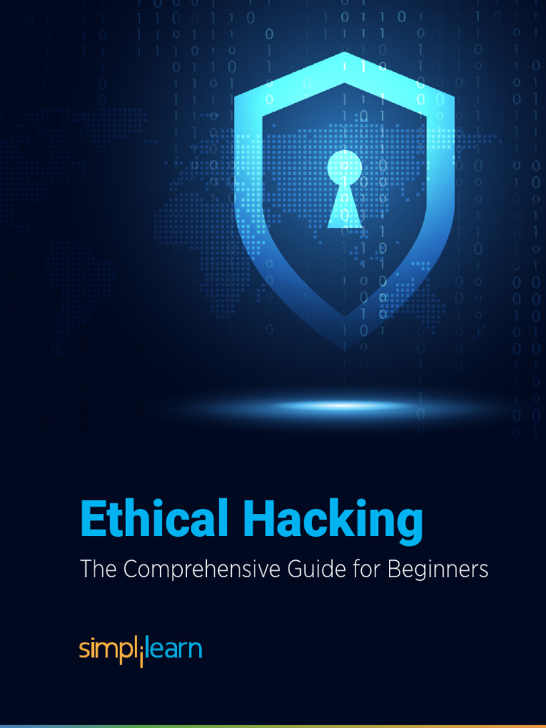 Ethical Hacking: A Beginner's Guide | PDF | Computer Security | Security