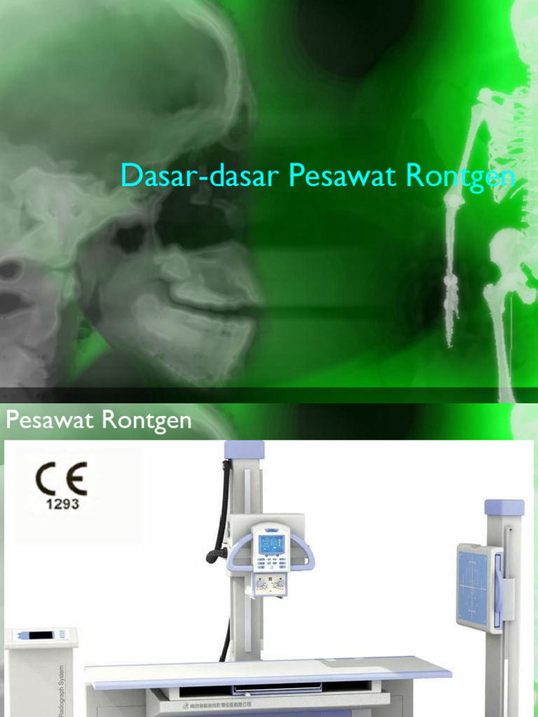 Dasar-Dasar Pesawat Rontgen | PDF