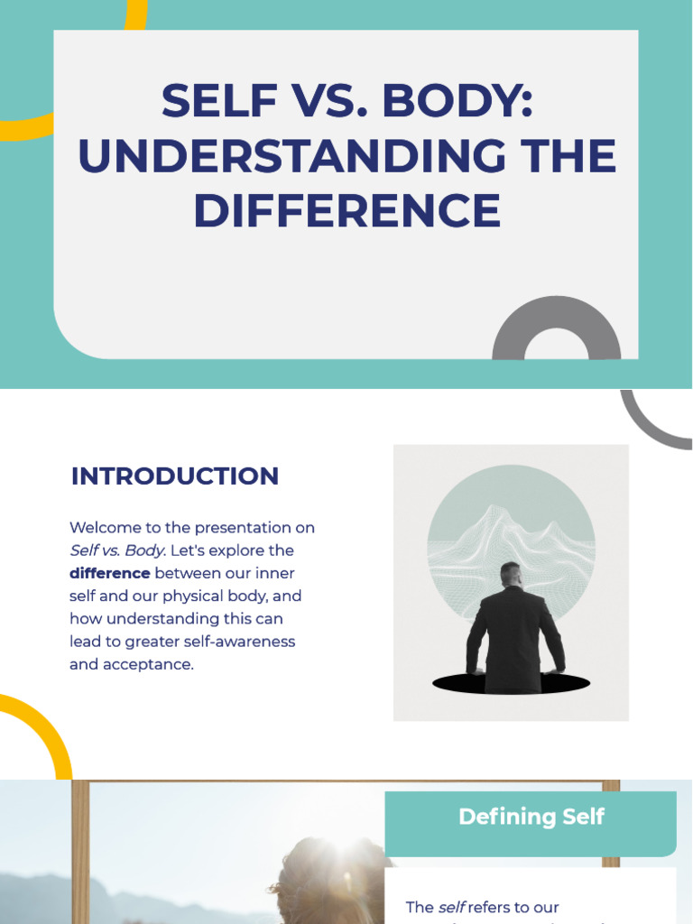 Wepik Self Vs Body Understanding The Difference 20240212143819zvzo | PDF