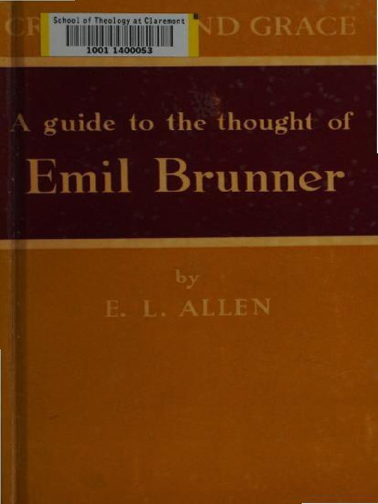 Creation and Grace - Guide To Emil Brunner | PDF | Grace In ...