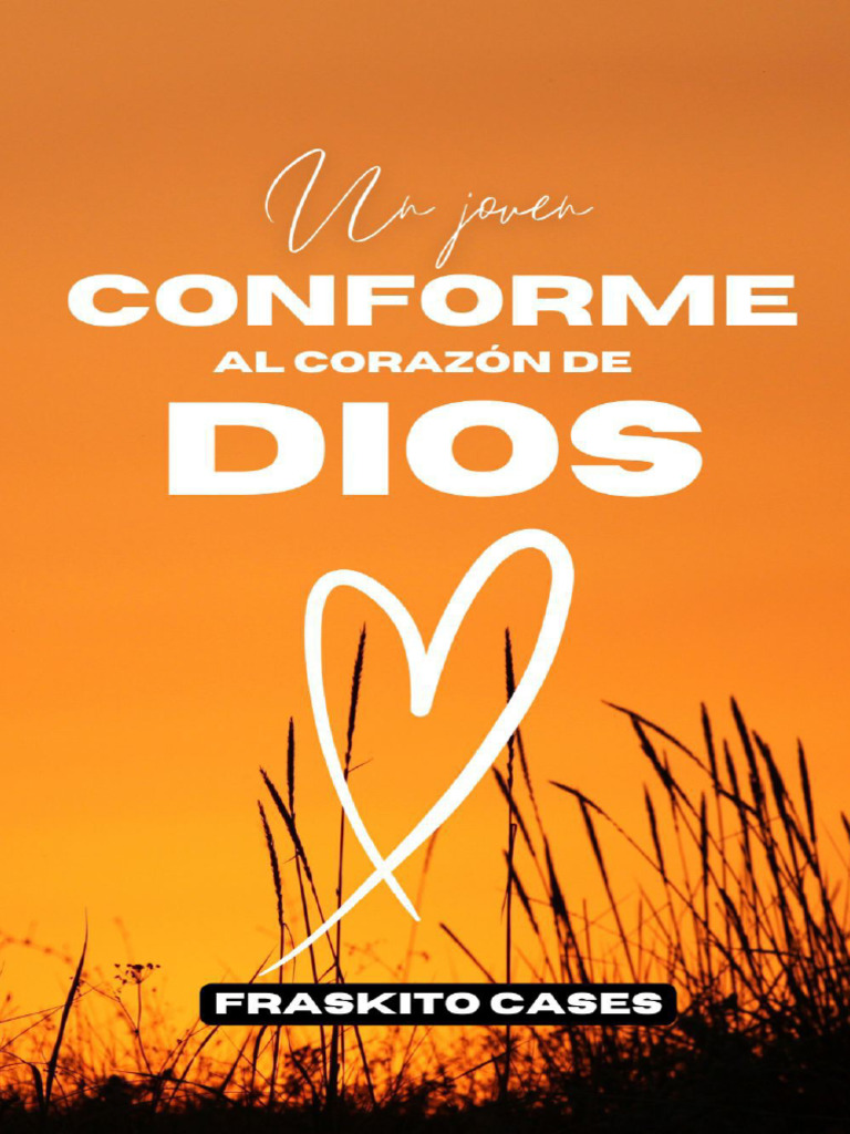 Un Joven Conforme Al Corazón de Dios (Spanish Edition) | Descargar ...