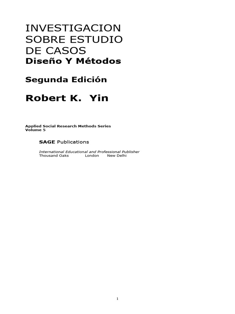 Investigacion Sobre Estudio de Casos: Robert K. Yin | PDF | Caso de ...