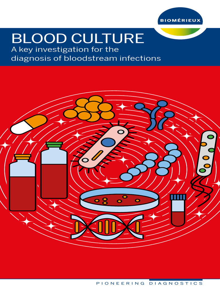 2022 BLOOD CULTURE BOOKLET PROVIDED BY BIOMERIEUX | PDF | Sepsis ...