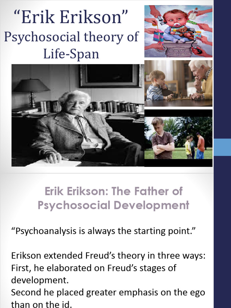 Erik Erikson | PDF | Developmental Psychology | Identity (Social Science)