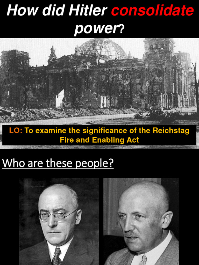 10how Did Hitler Consolidate Power | PDF | Adolf Hitler | Nazi Party