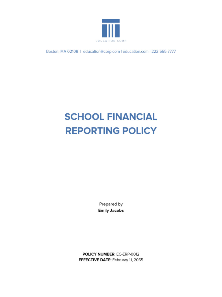 School Financial Reporting Policy Template | PDF | Audit | Financial ...