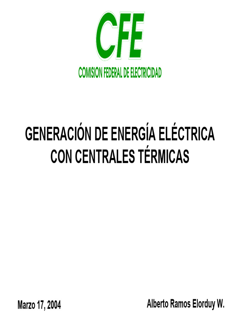 CFE Generacion Energia Electrica Centrales Termicas | PDF | Agua | Máquina de vapor