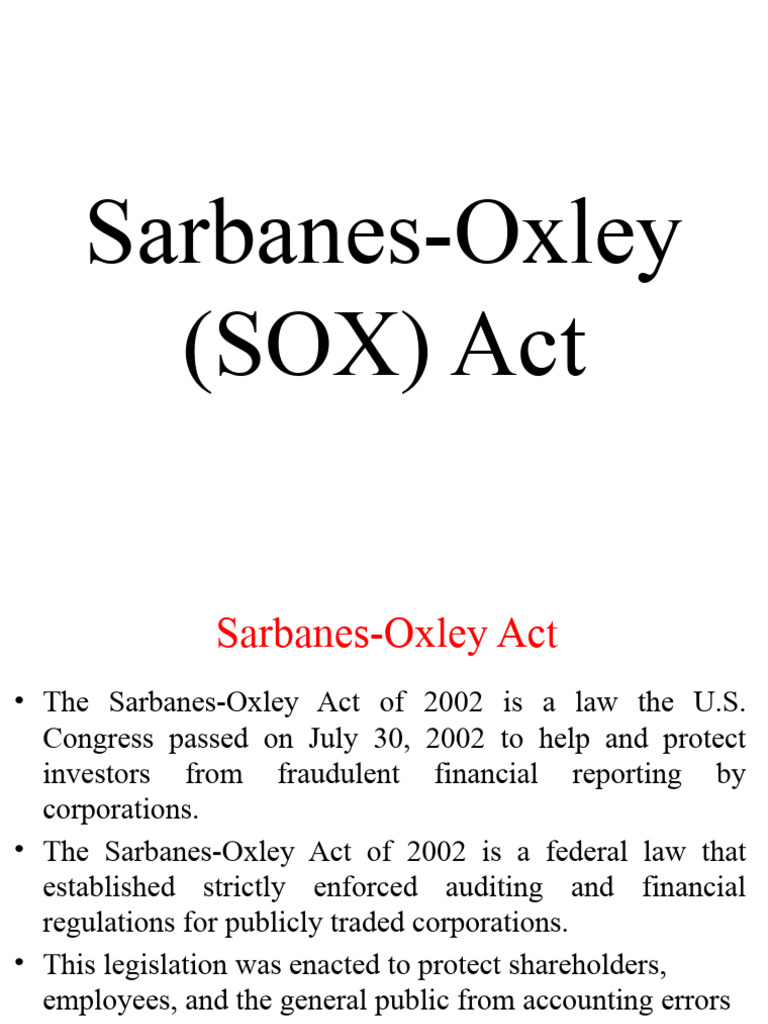 Sarbanes-Oxley (SOX) Act | PDF | Sarbanes–Oxley Act | Business