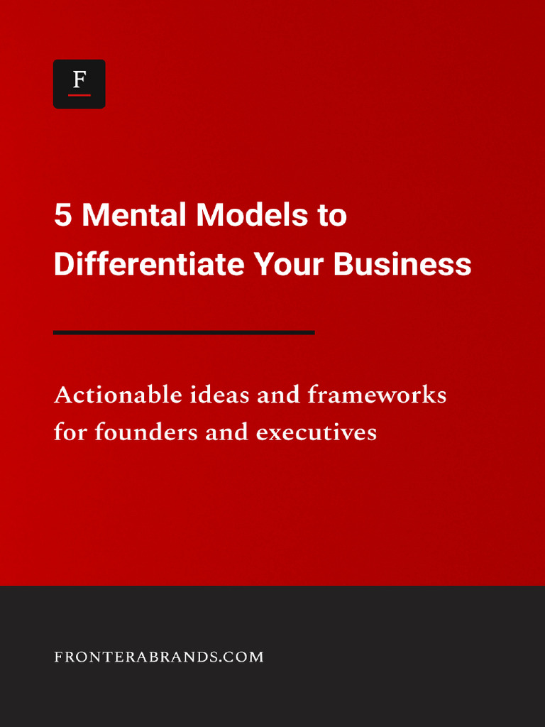 40 Mental Models That Will Make You More Successful in Life | PDF
