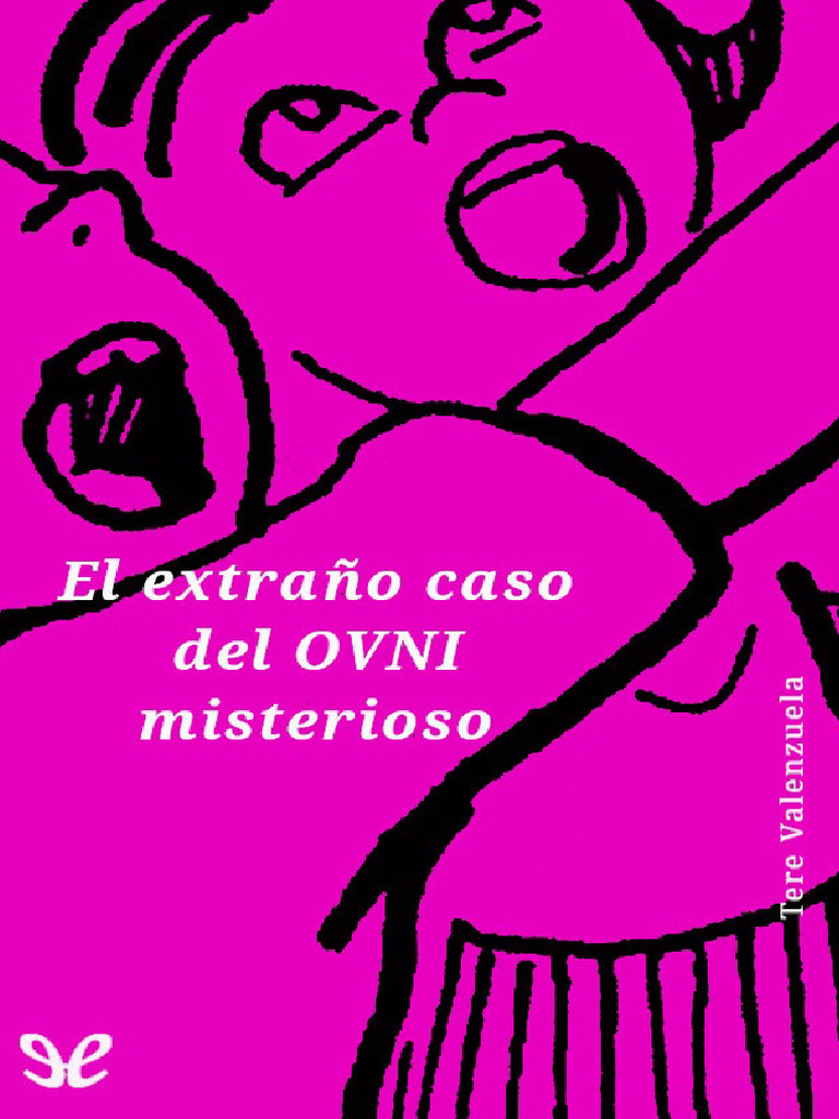 Misterio y Diversion 3 - El Extrano Caso Del OVNI Misterioso | PDF | Objeto volador no ...