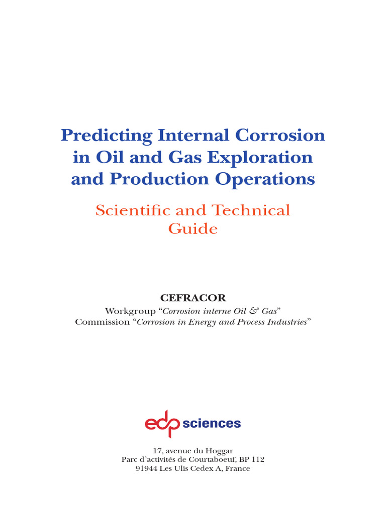 Predicting Internal Corrosion in Oil and Gas Exploration and Production ...