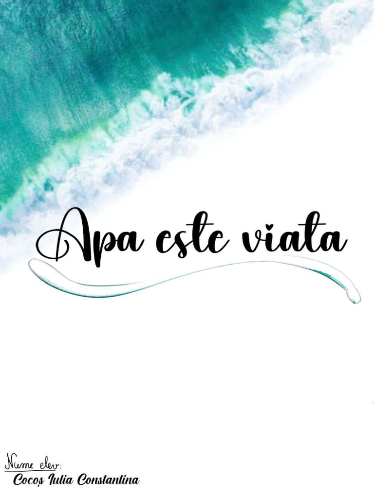 Proiect Bio - Apa Este Viata | PDF