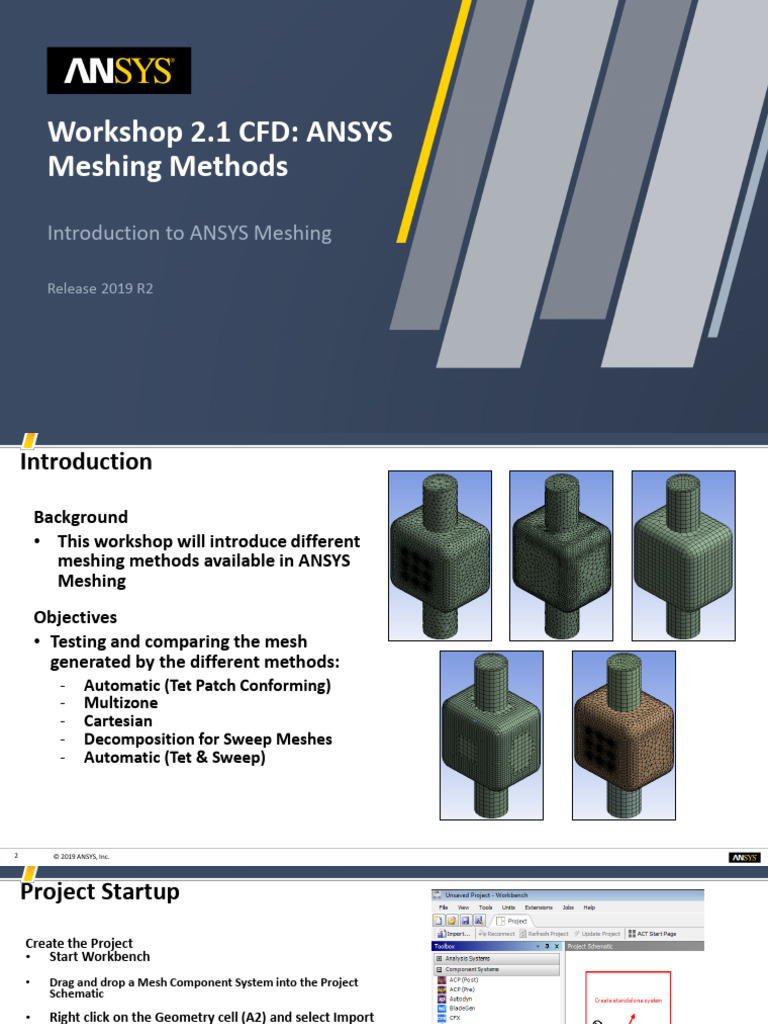 Mesh-Intro 19R2 WS2.1 CFD Workshop Instructions ANSYS Meshing Methods | PDF | Software | Computing