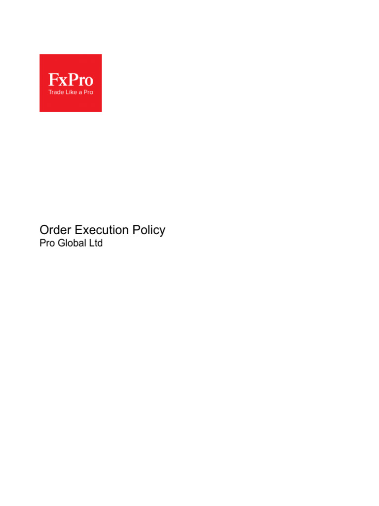 FxPro Order Execution Policy Overview | PDF | Order (Exchange) | Dividend