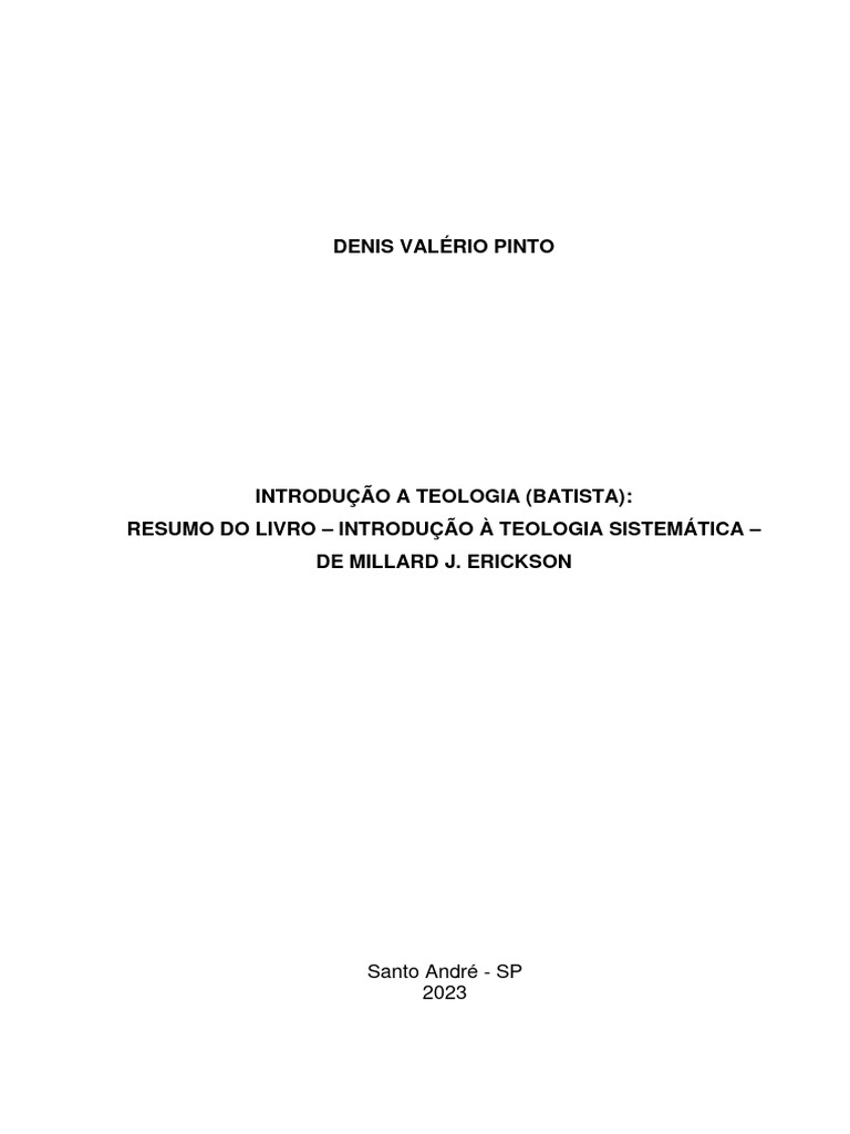 Introdução A Teologia - Resumo Introd Teologia Sistemática Erickson ...