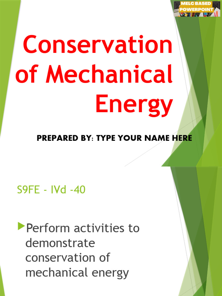 G9 Science Q4 Week 4 Conservation of Mechanical Energy | PDF | Force | Quantity