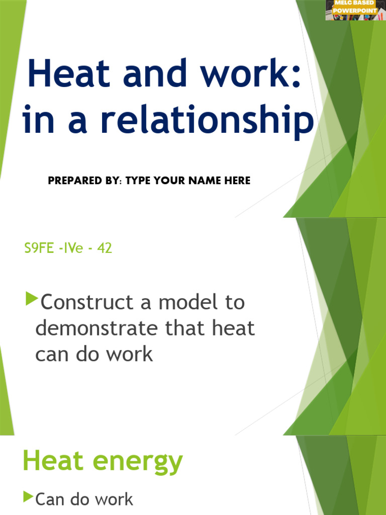G9 Science Q4 - Week 5 - Heat and Work | PDF | Heat | Laws Of ...
