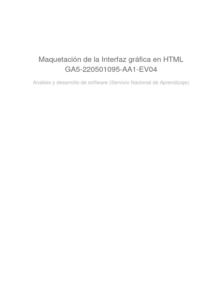 Maquetacion de La Interfaz Grafica en HTML Ga5 220501095 Aa1 Ev04 | PDF | Red mundial | Internet ...