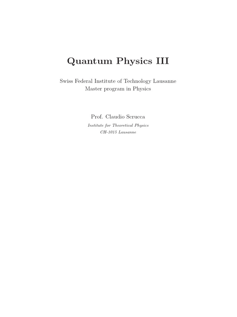 Quantum Physics III | PDF | Hamiltonian Mechanics | Lagrangian Mechanics