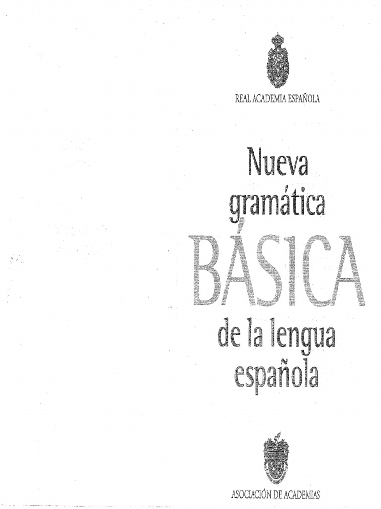 RAE (2011) - Nueva Gramatica Basica de La Lengua Española (Cap 1) | PDF