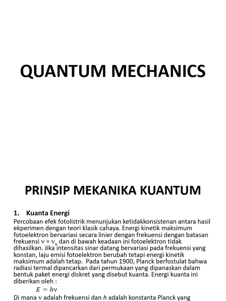 Prinsip Dasar Mekanika Kuantum | PDF | Sains & Matematika