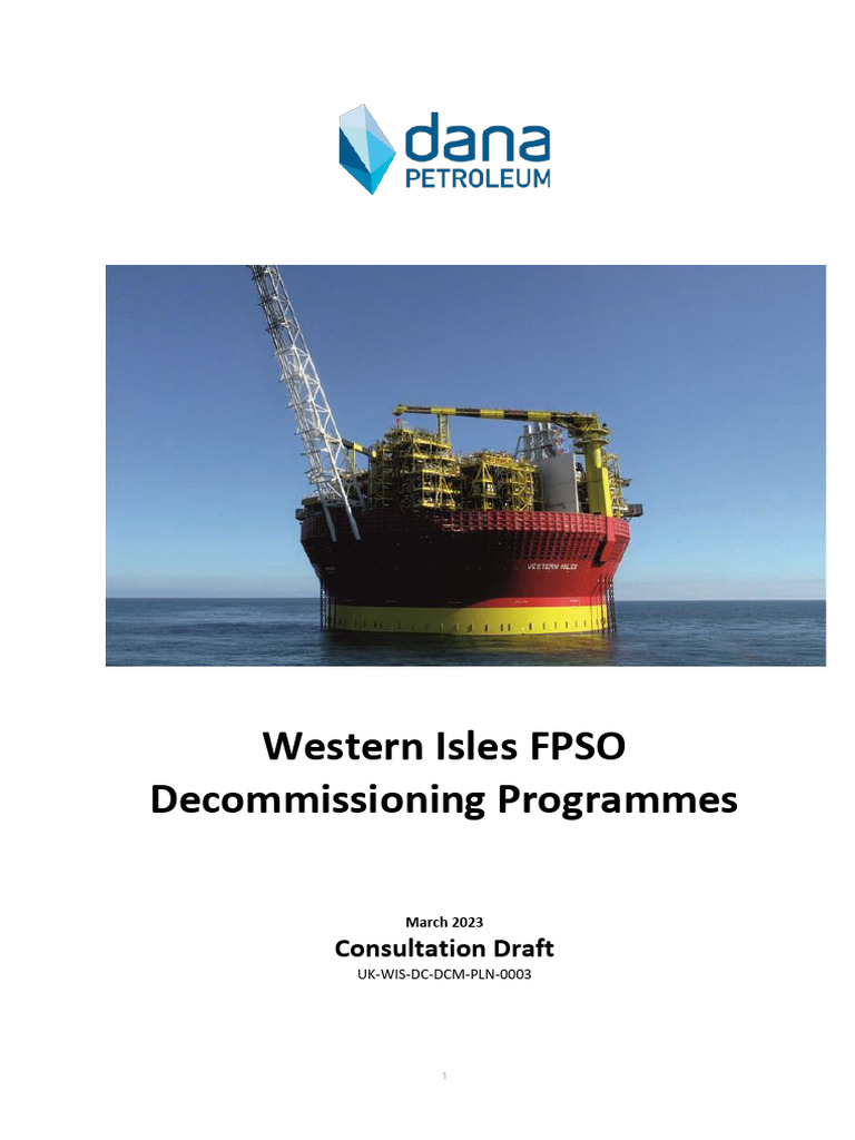 Dana Petroleum Western Isles FPSO DP 22-2-23 Draft For Consultation ... Dana Petroleum Western Isles FPSO DP 22-2-23 Draft For Consultation ...