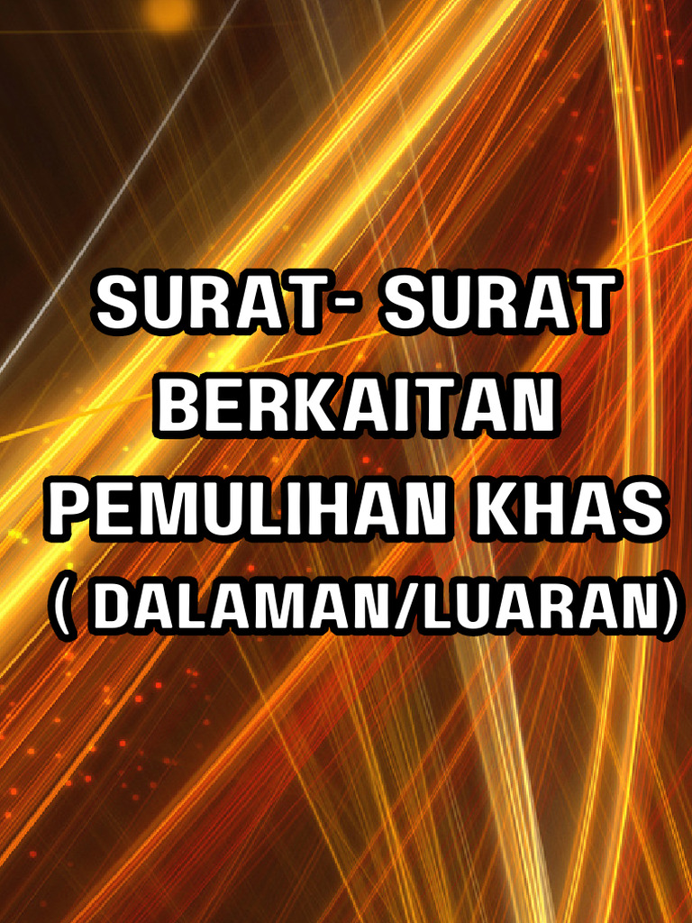 A4surat - Surat Berkaitan Pemulihan Khas (Dalamanluaran) | PDF